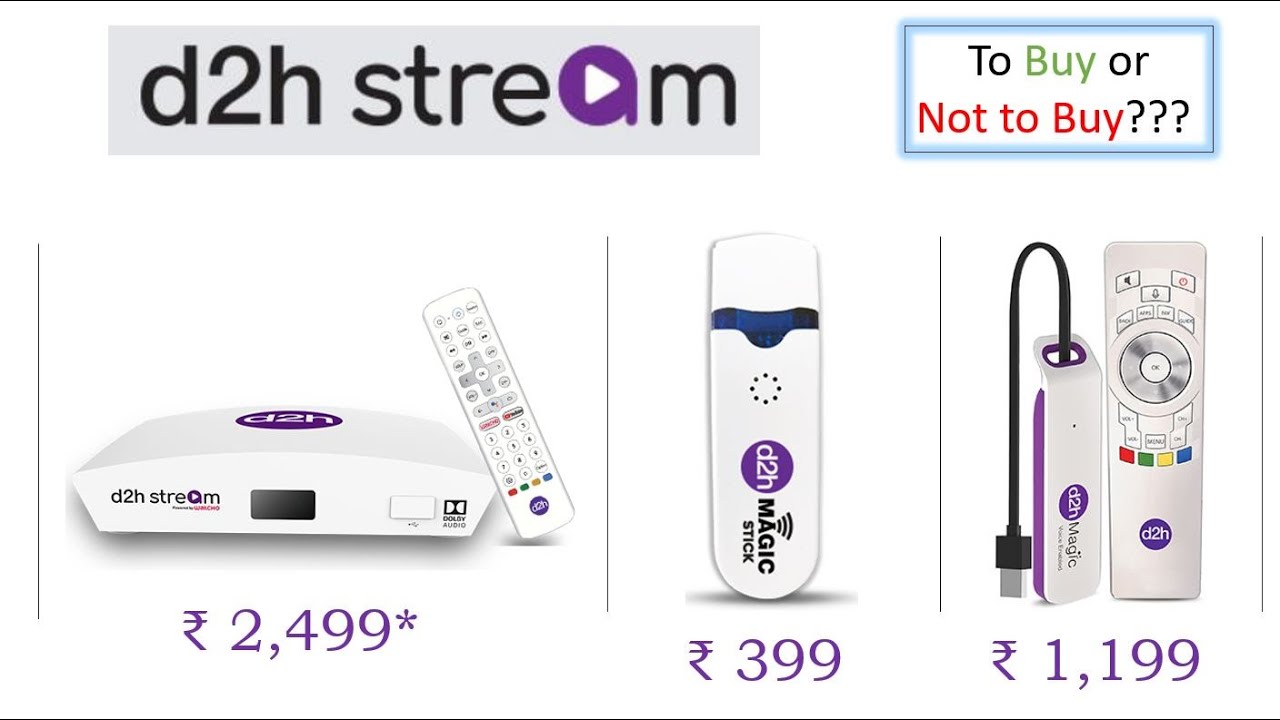 D2h launches Android based D2h Stream and D2h Magic Stick - Alexa kit ...