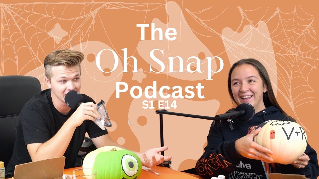 The Oh Snap Podcast HALLOWEEN Ep14 - YouTube