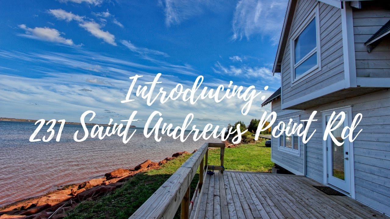 2022 - 231 Saint Andrews Point Road - YouTube