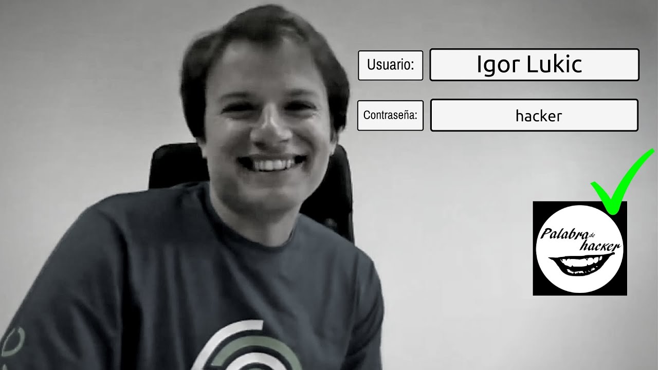 #Palabradehacker con Igor Lukic - YouTube