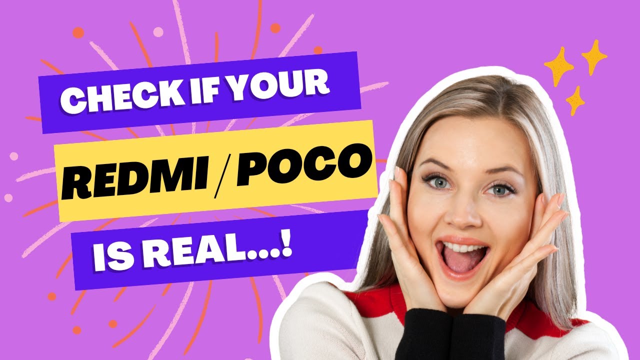 Check if your Xiaomi, Redmi, Poco phone is original or fake | Nerdy ...