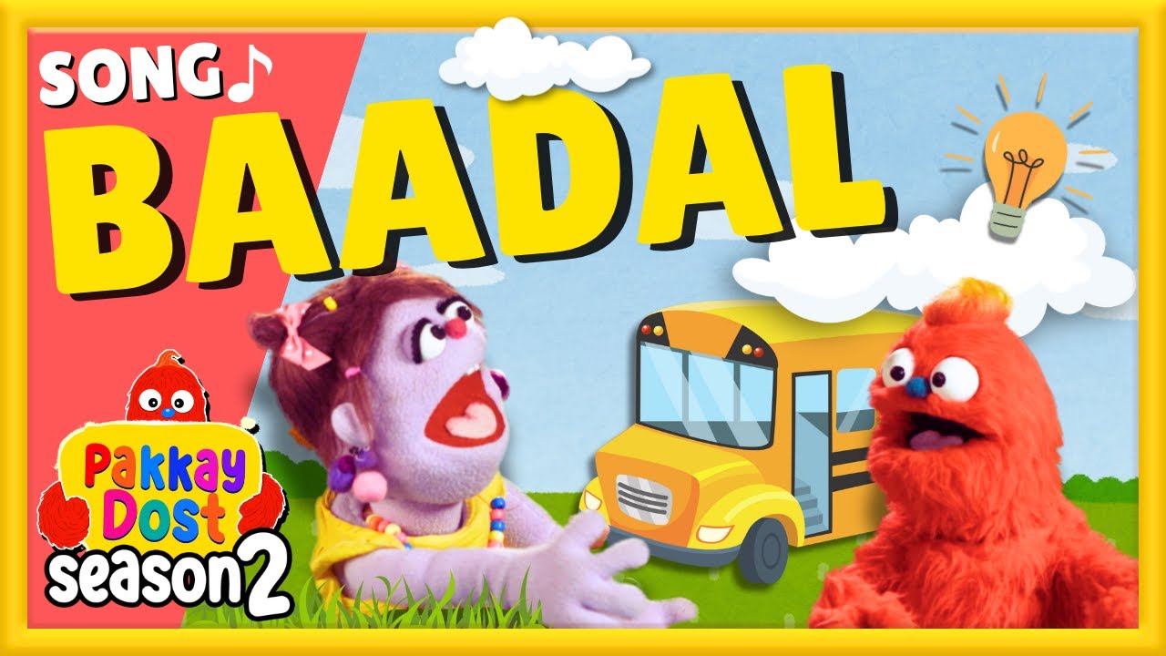 Baadal | Pakkay Dost Season 2 | Song - YouTube