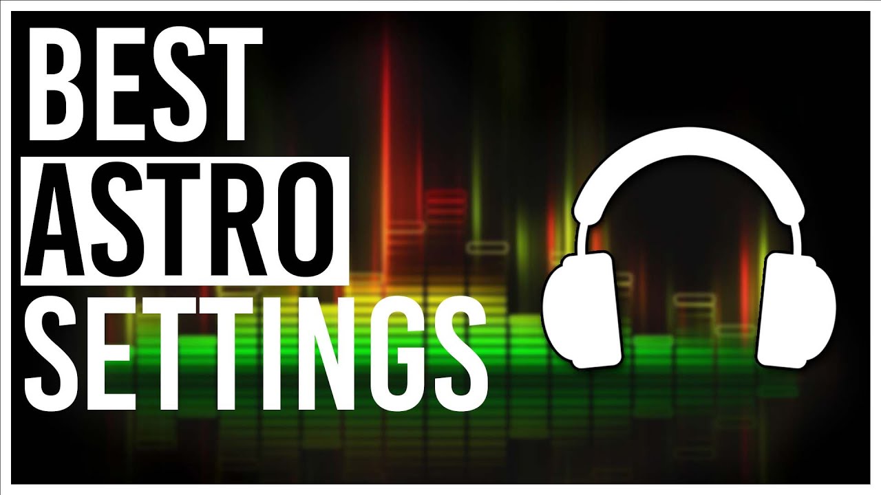 Best Astro A40 TR Mixamp Settings For Modern Warfare - YouTube