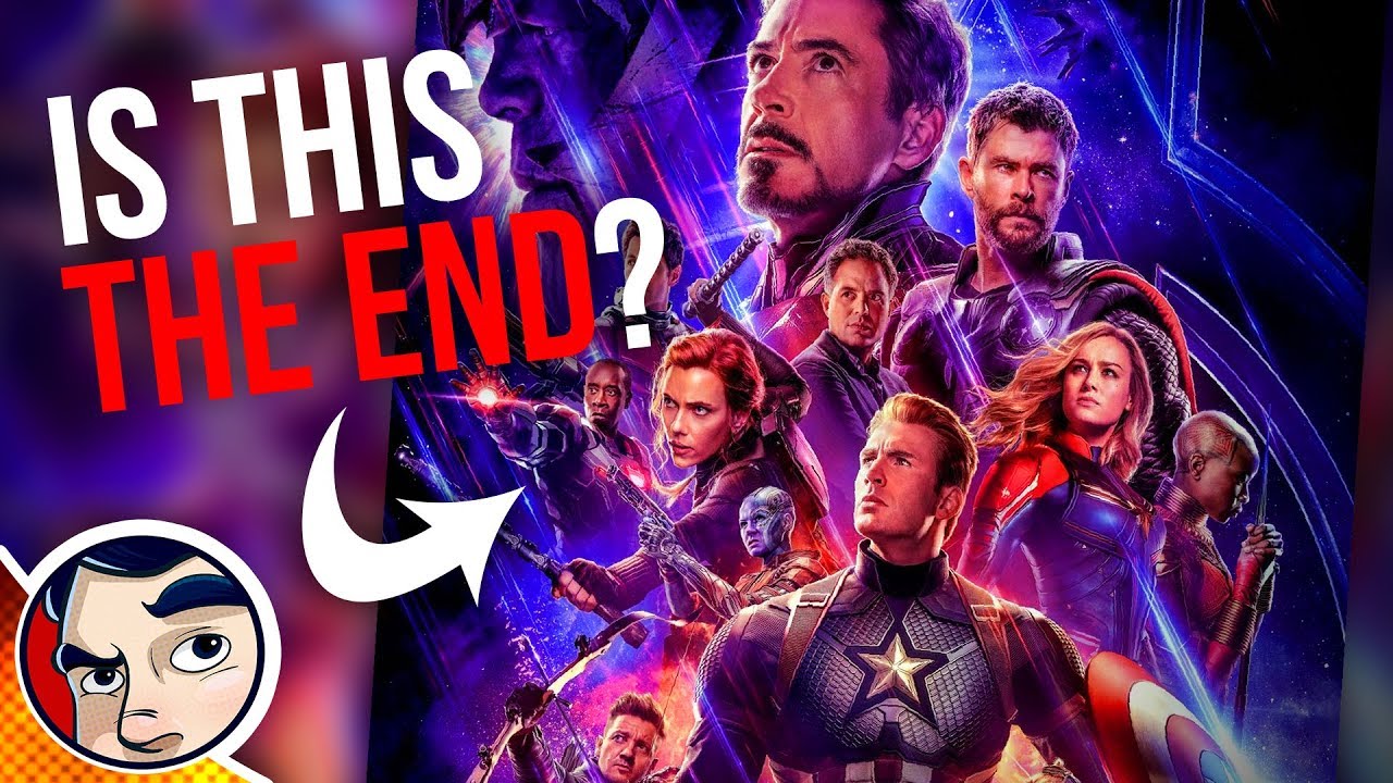 Avengers Endgame is the END of the MCU? - Comics Experiment ...