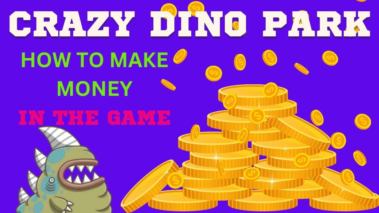 Crazy Dino Park Gameplay - how to make COINS in game! Tips and general ...