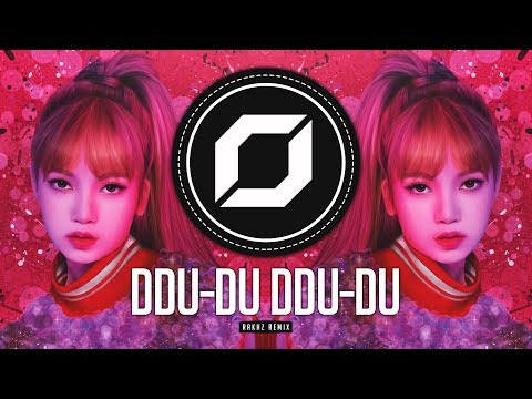 PSY-TRANCE ◉ BLACKPINK - 뚜두뚜두 DDU-DU DDU-DU (RΛKHZ Remix)