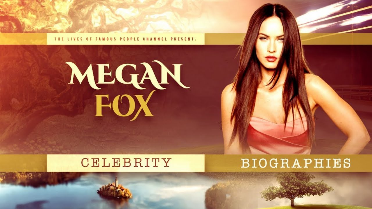 Megan Fox Biography - Megan Hollywood History - YouTube