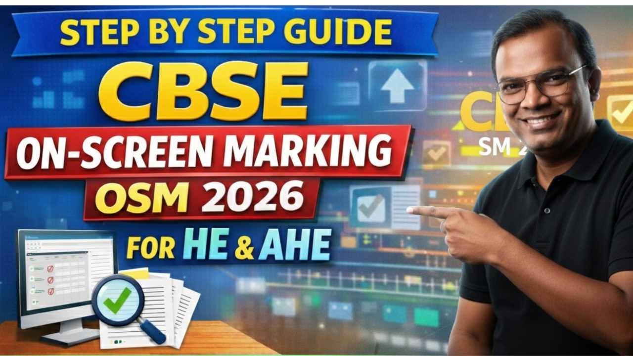 Step by Step Guide CBSE On-Screen Marking (OSM) 2026 for HE & AHE ...
