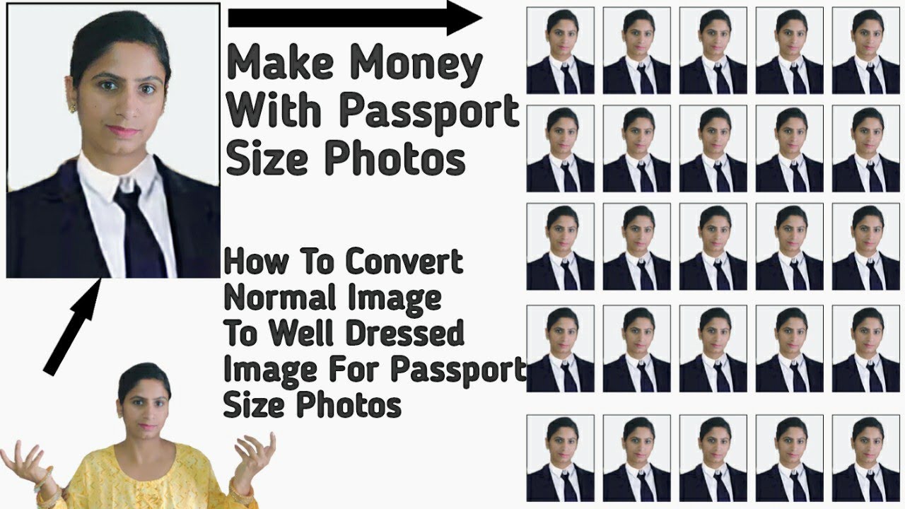 Earn Money With Passport Size Photos : Convert Normal To Well Dressed ...