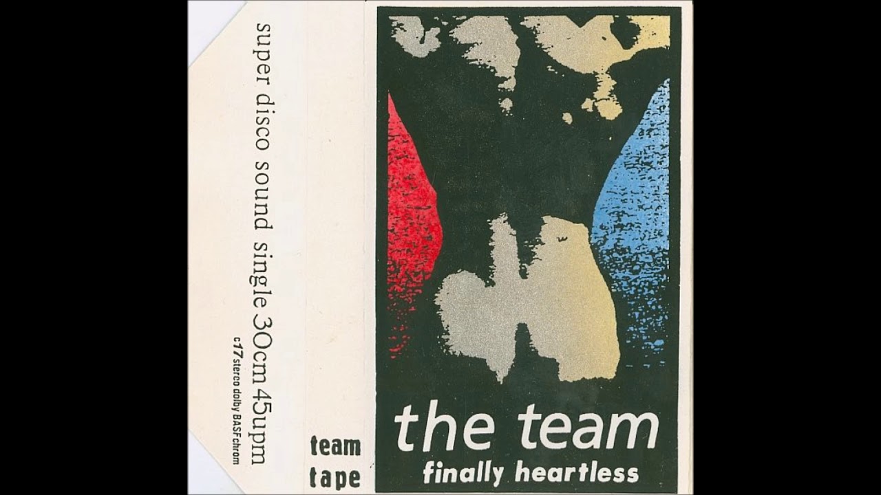 The Team - Finally Heartless (Extended Dance Version) (1983) - YouTube