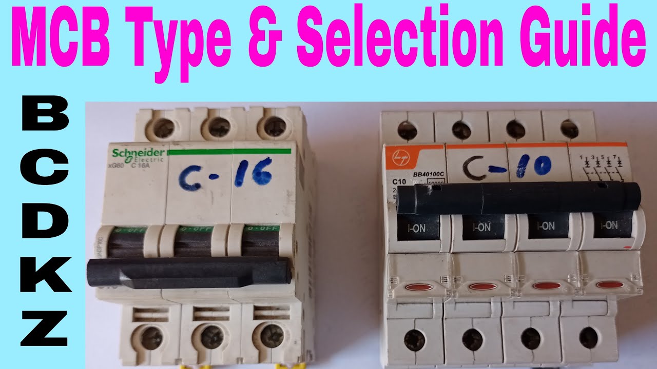 Type of MCB With Selection Guide - YouTube