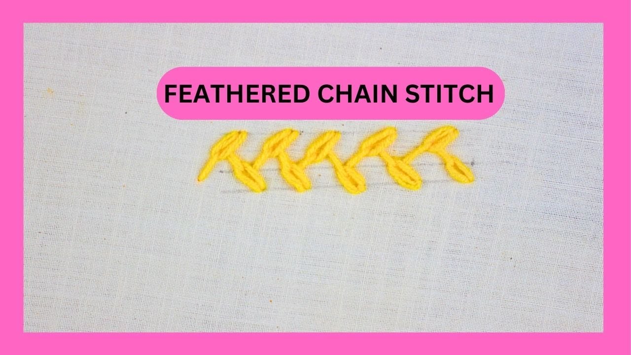 feathered chain stitch tutorial - feathered chain stitch - YouTube