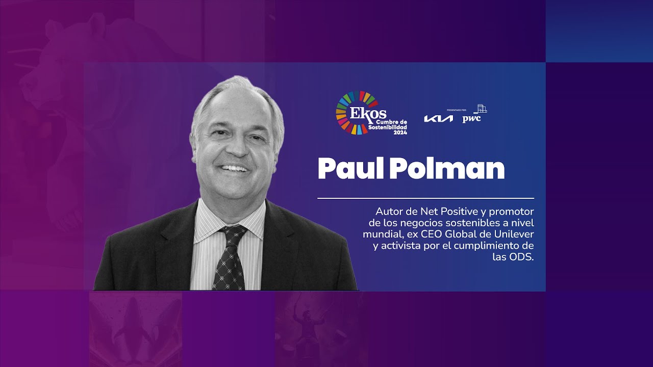 Paul Polman Conferencia - YouTube