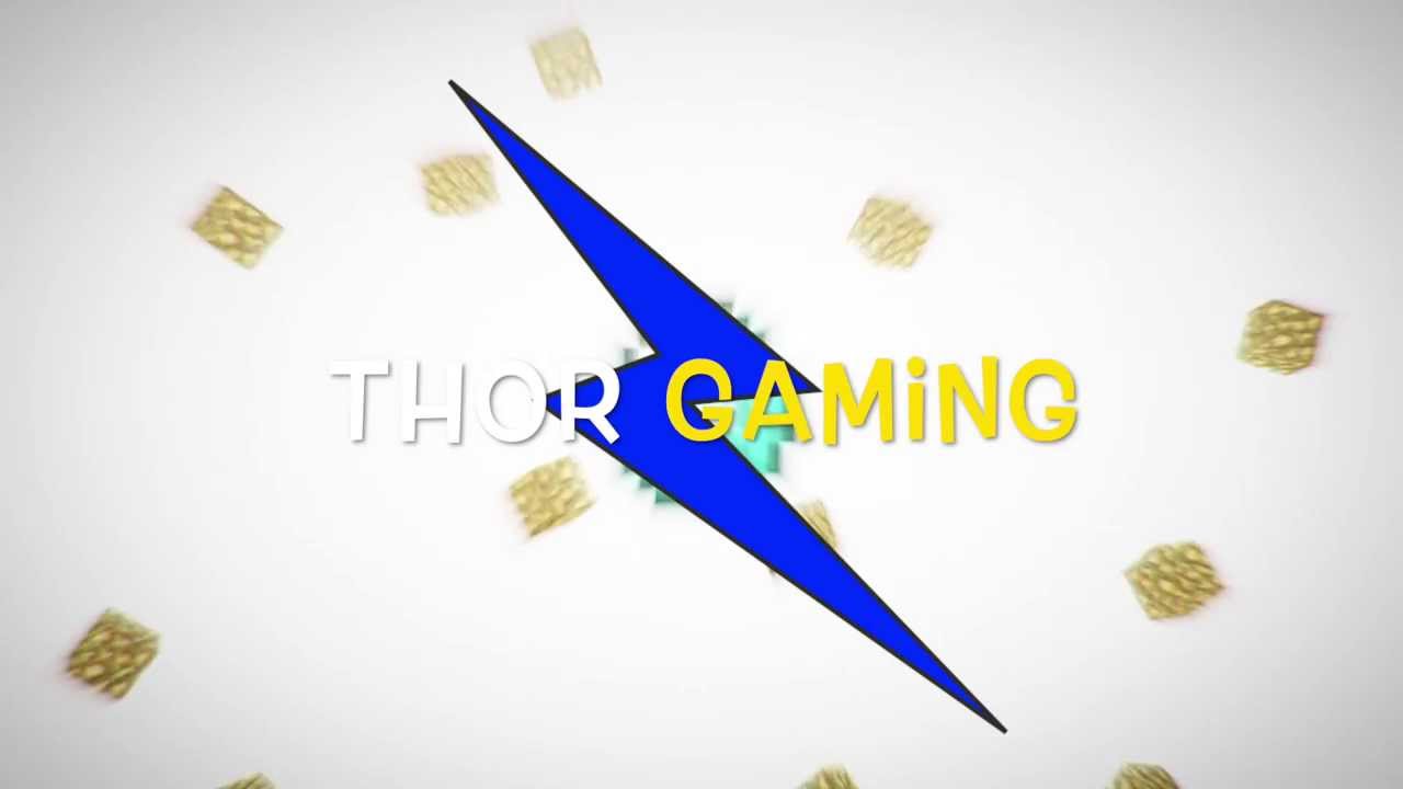ThorGaming Intro - YouTube