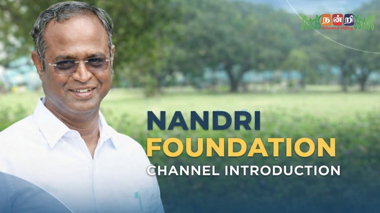 Nandri Foundation Channel Introduction | Joseph Abraham | Nandri ...
