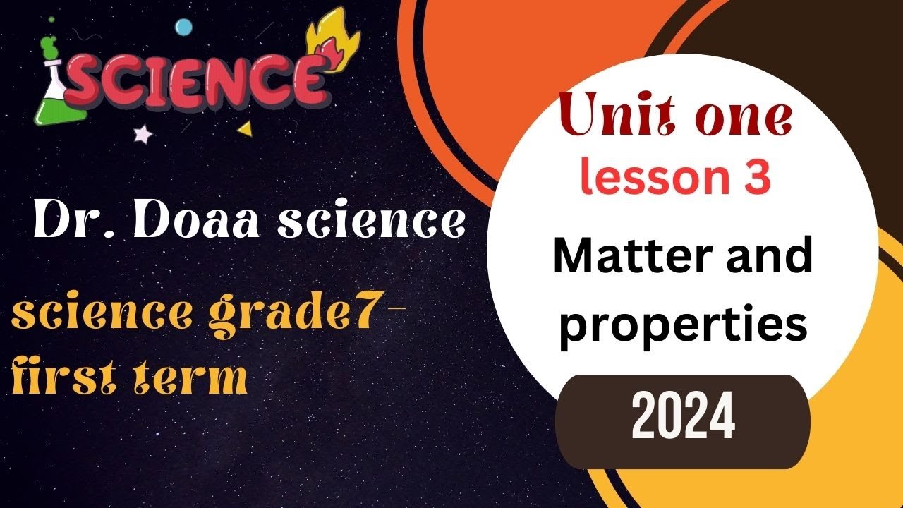 g7-first term- lesson1-part 4- unit one- matter properties - YouTube
