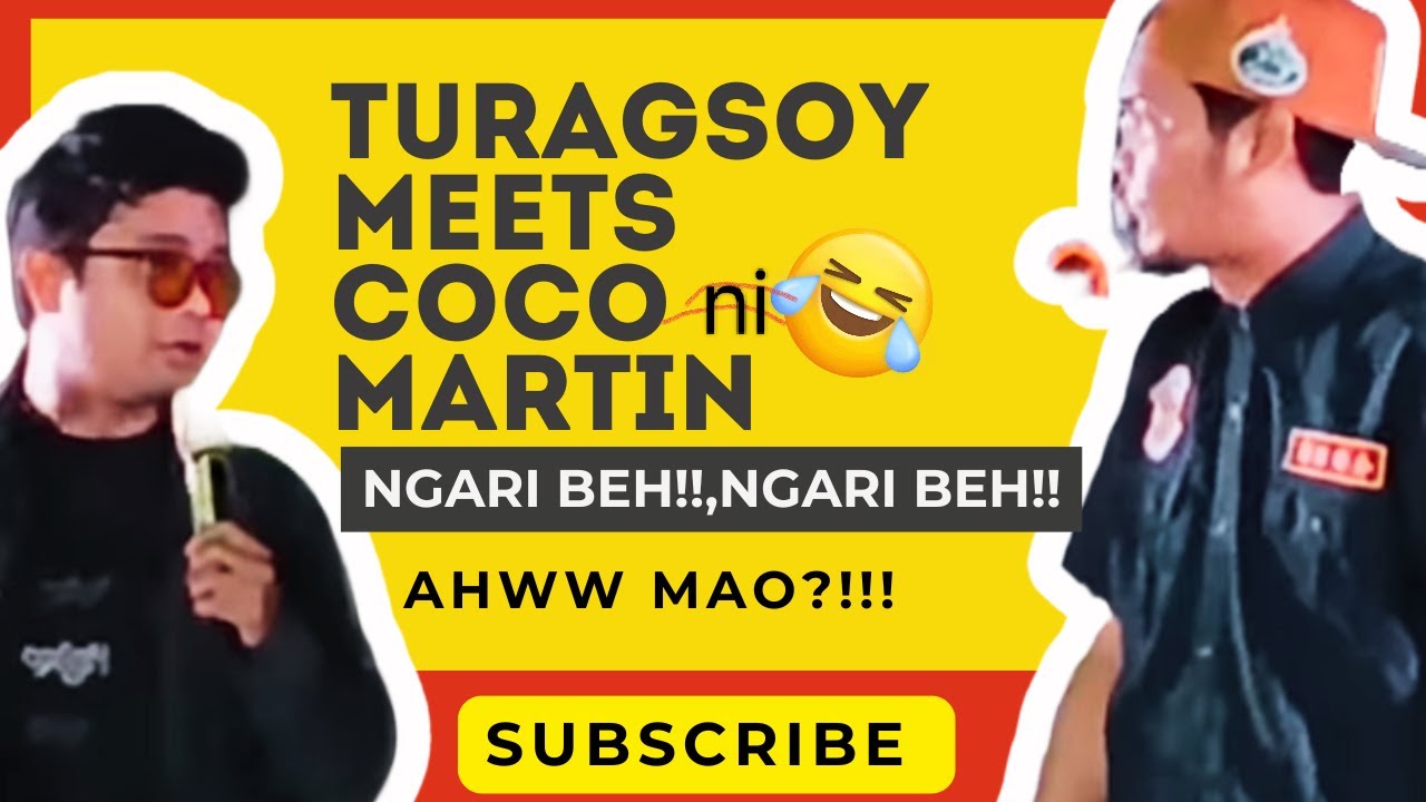 TURAGSOY MEETS COCO MARTIN - YouTube