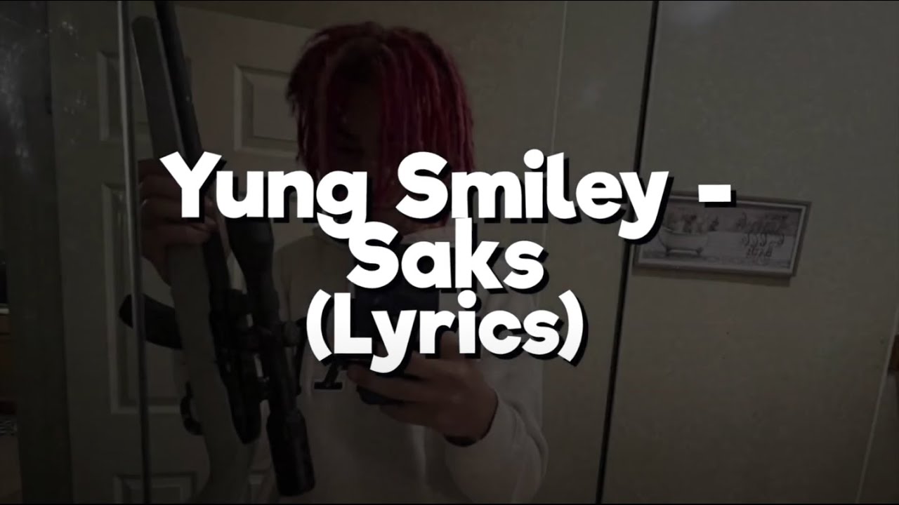 Yung Smiley - Saks (Lyrics + 1 hour loop) 'When I woke up in Saks they ...