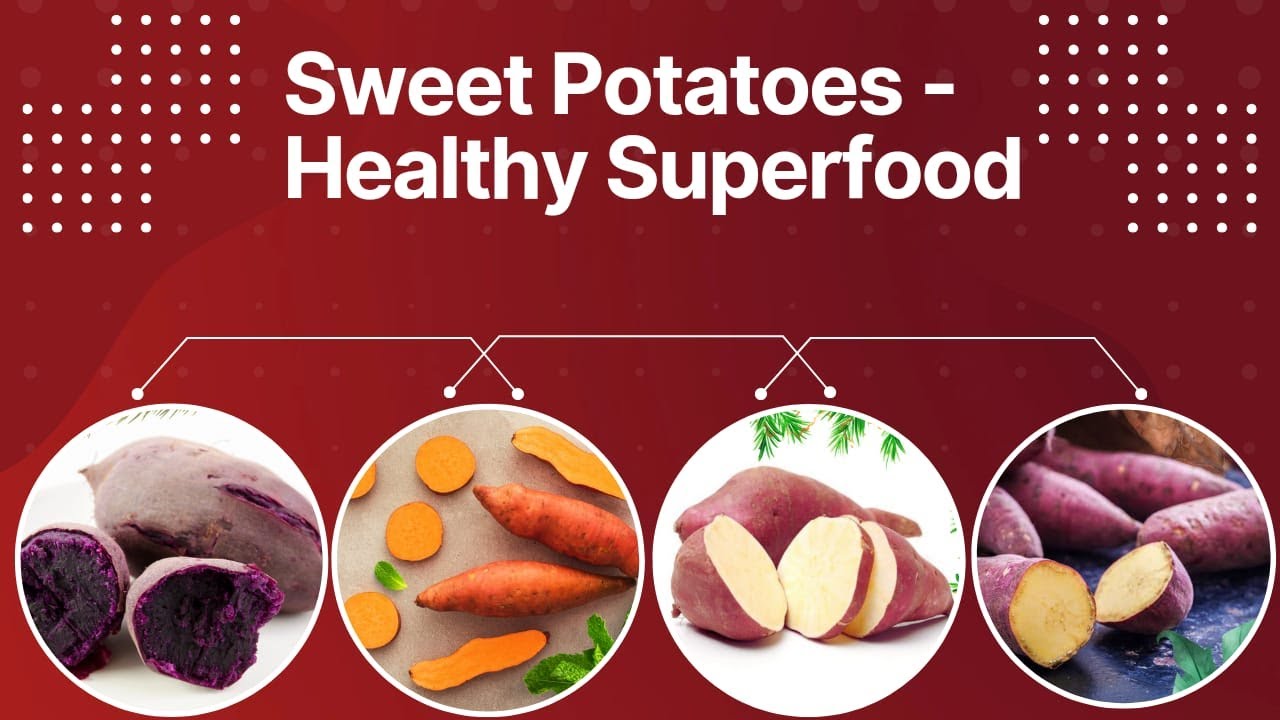 Sweet Potatoes Why They Are So Healthy Superfood? - YouTube