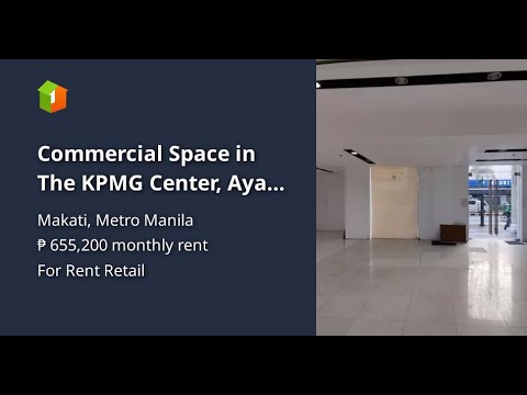 Commercial Space in The KPMG Center, Ayala Avenue, Makati City - YouTube