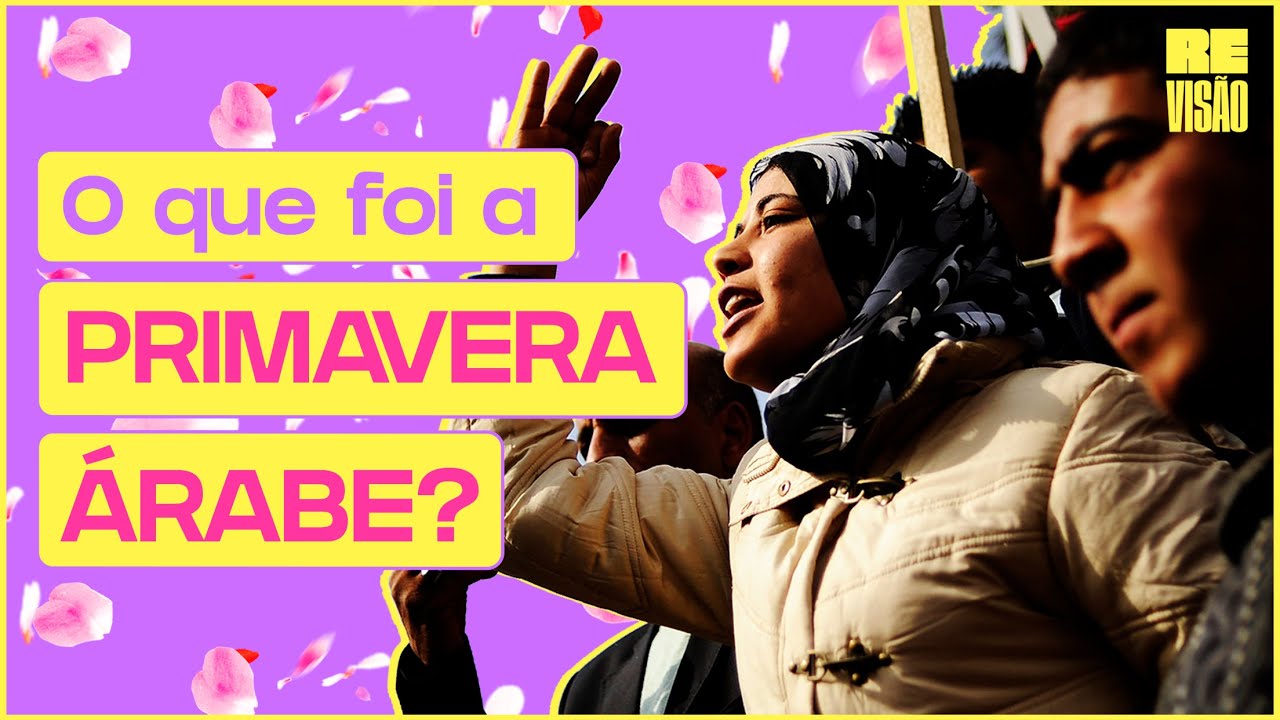 O Que foi a PRIMAVERA ÁRABE!? - YouTube