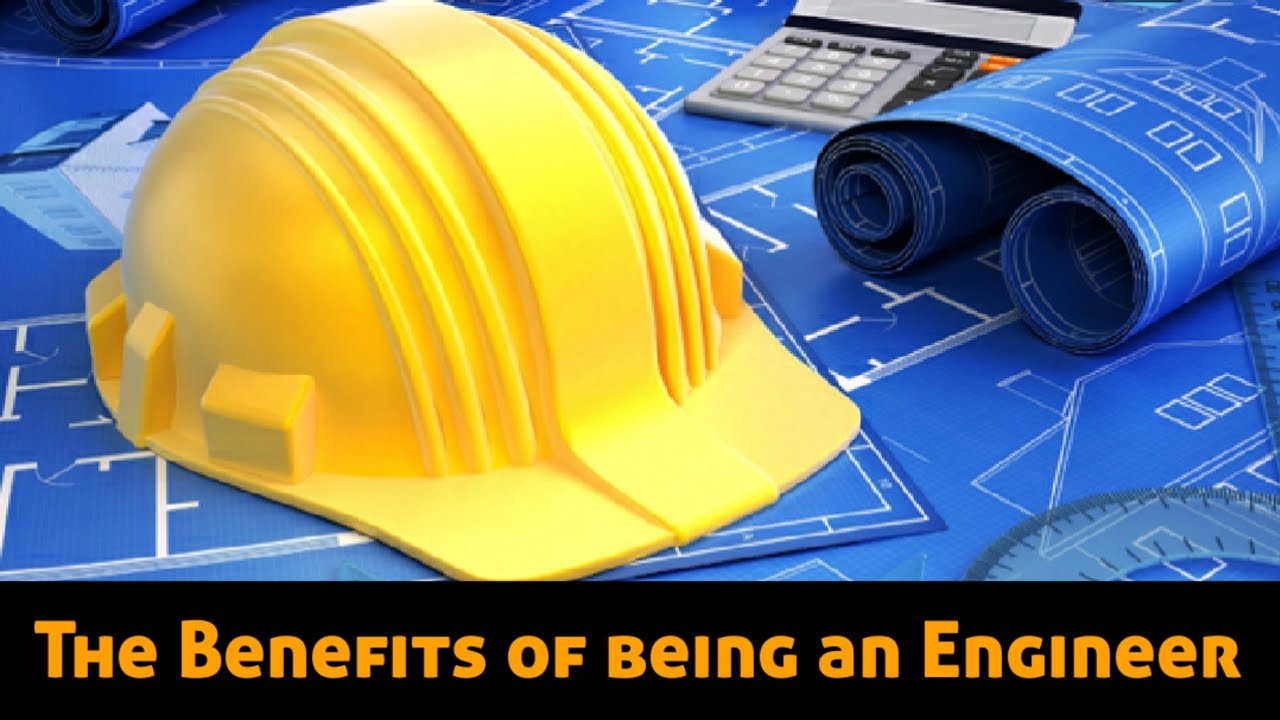 The Benefits of being an Engineer - YouTube