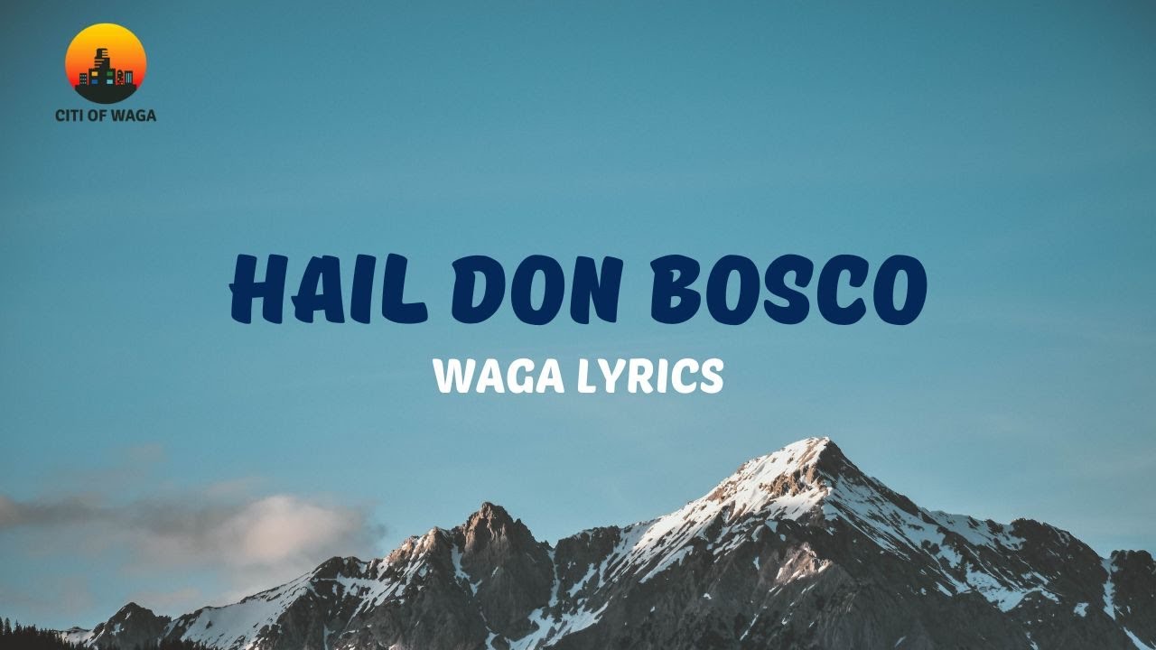 Hail Don Bosco (Lyric Video) - YouTube