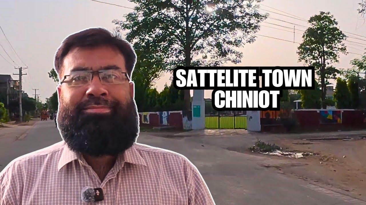Exploring Satellite Town Chiniot | Beautiful Chiniot City Tour - YouTube