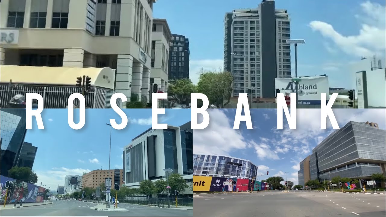 Let’s drive around Rosebank, Johannesburg | South Africa | - YouTube