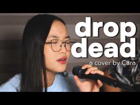 drop dead (Olivia Rodrigo) | Acoustic Cover by Cara | Ruby Kaliwa