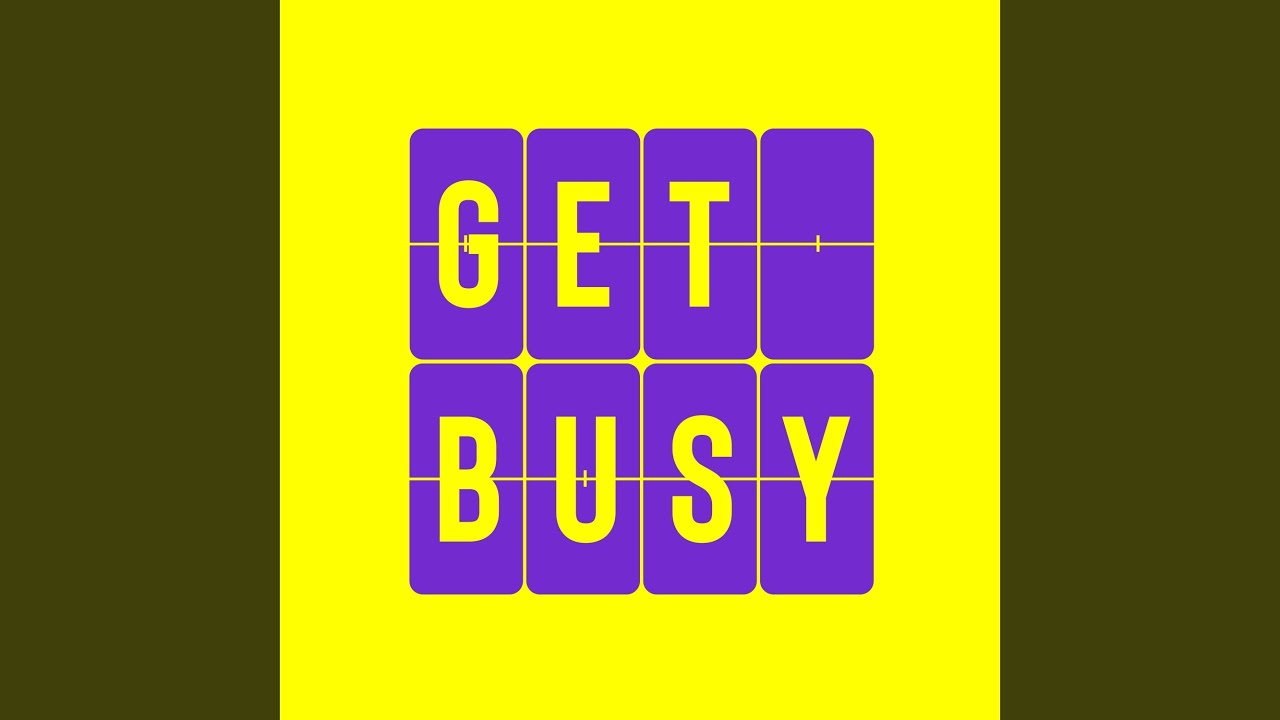Get Busy YouTube Music get-busy-youtube-music