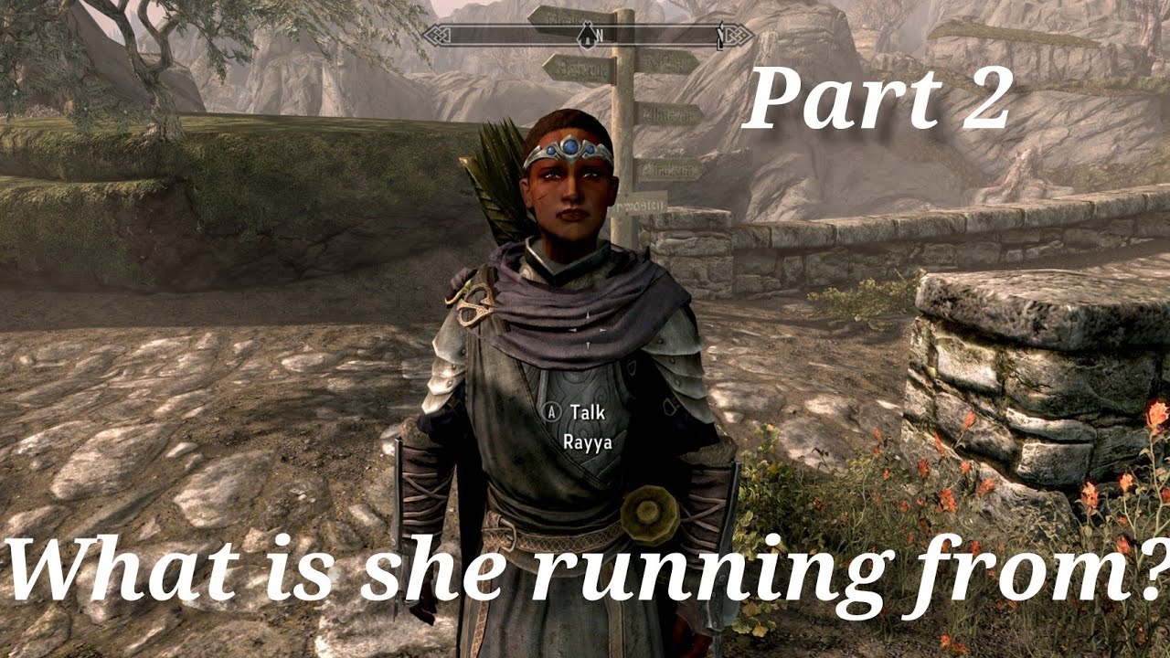 Skyrim: Follower Dialogue Expansion: Rayya Part 2 - YouTube