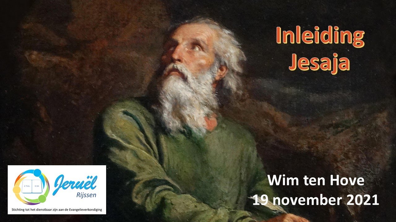 Inleiding op de profeet Jesaja - YouTube