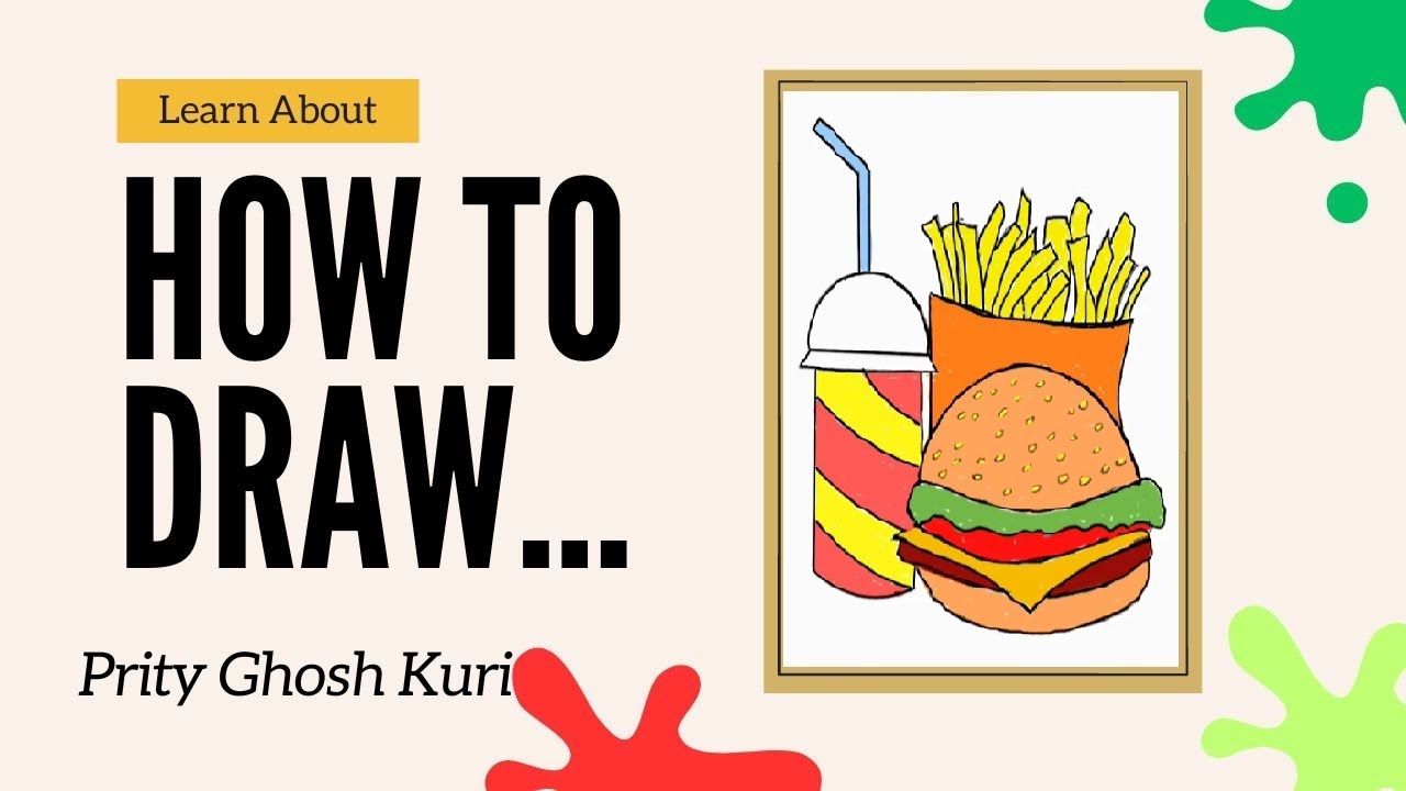 How to Draw Fast Food Items: Burger 🍔 Soft Drinks🧉 French Fry🍟 Step by ...