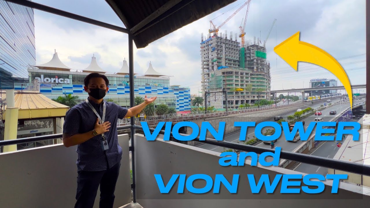 Vion Tower and Vion West by Megaworld - YouTube