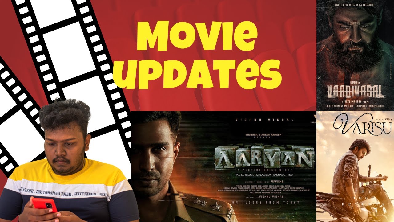 Latest Movie Updates | AARYAN | VAADIVASAL | VARISU | Vishnu Vishal ...