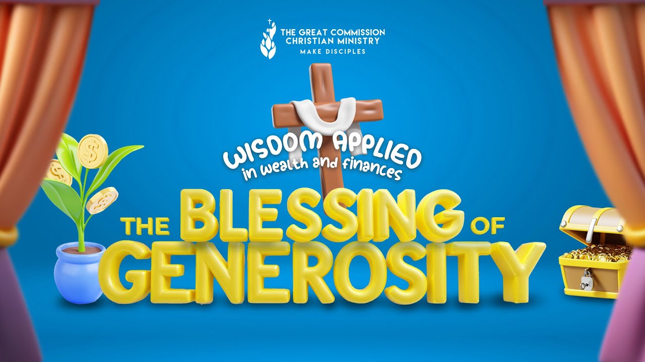 Sunday Worship: The Blessing of Generosity - YouTube