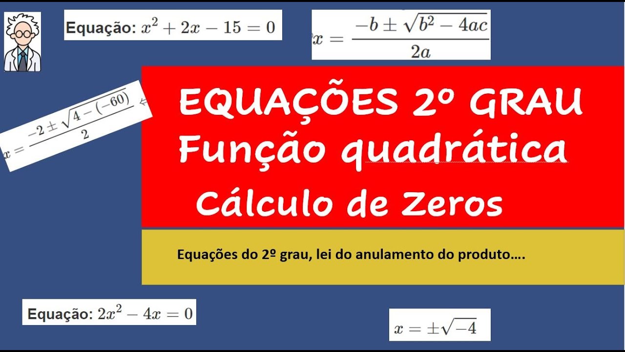 Fórmula Resolvente. Cálculo de zeros - YouTube