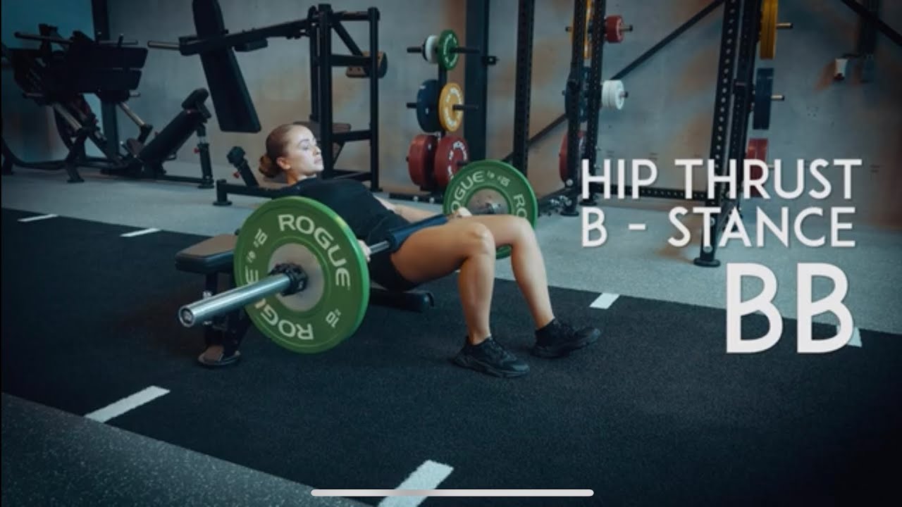 Hip Thrust ∙ BB ∙ B-Stance - YouTube