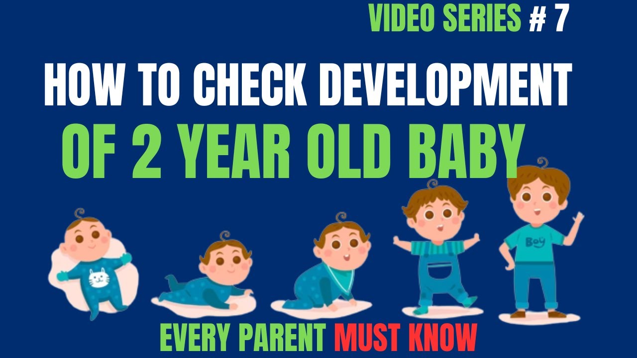 How To Check Development Of 2 Year Old Baby Development Milestone For how-to-check-development-of-2-year-old-baby-development-milestone-for