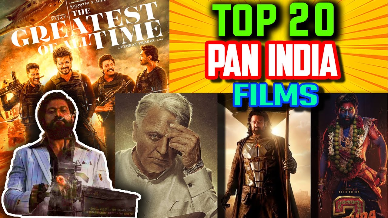 🔥 Top 20 PAN INDIAN Films 2024 | Kamal haasan | Thug life | Kalki 2898 ...