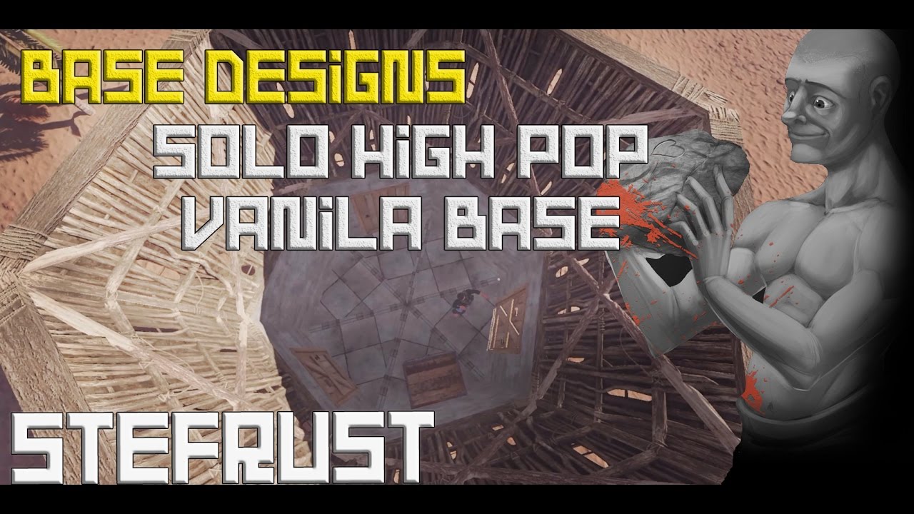 Solo High Pop Vanilla Base Design Rust | New Method Base Design | Hard ...