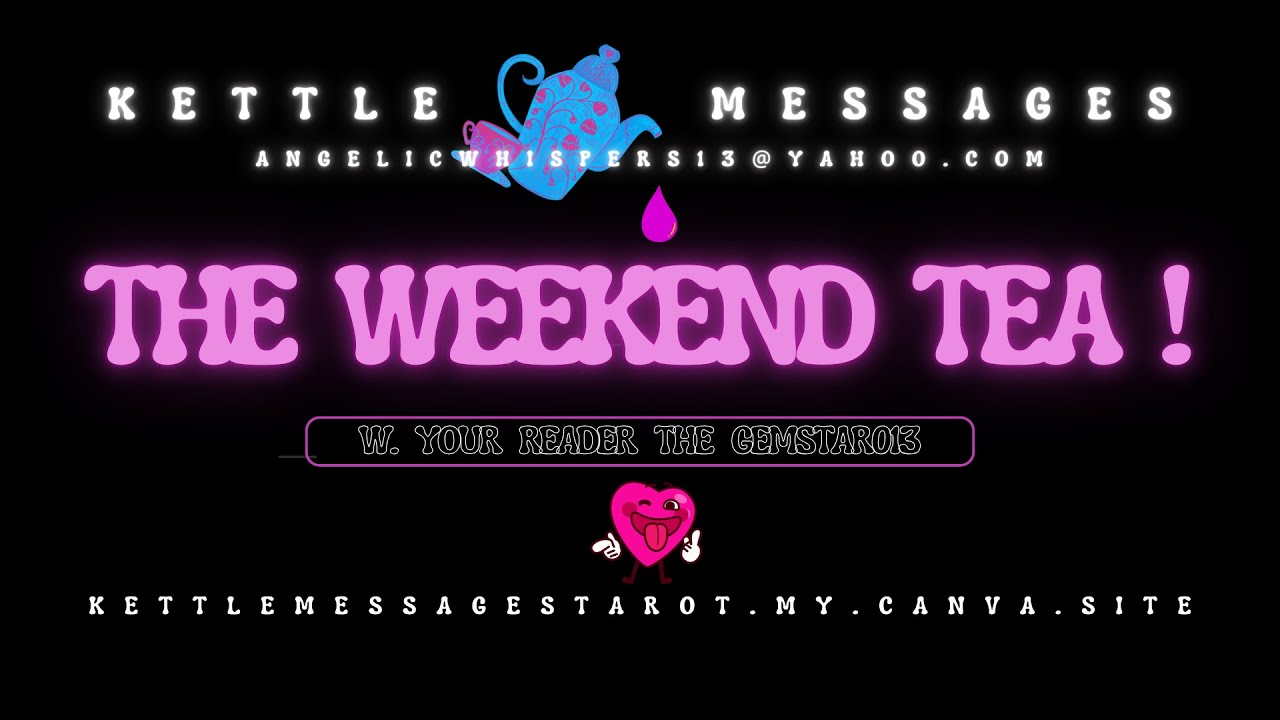 THE WEEKEND TEA READING LIVE 12/19-12/23 🥰 TIME STAMPED - YouTube