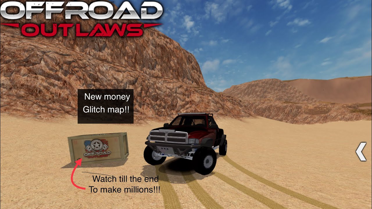 New Offroad Outlaws money glitch map!!! - YouTube