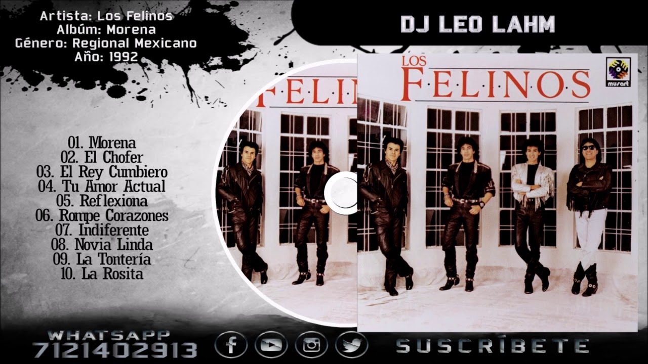 Los Felinos Albúm Morena(1992) CD Completo - YouTube