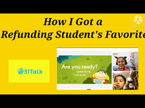 51Talk REFUNDING STUDENT - how to get a refunding student's favorite ...