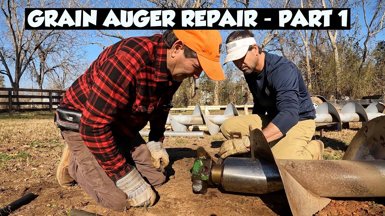GRAIN AUGER REPAIR - PART 1 - YouTube