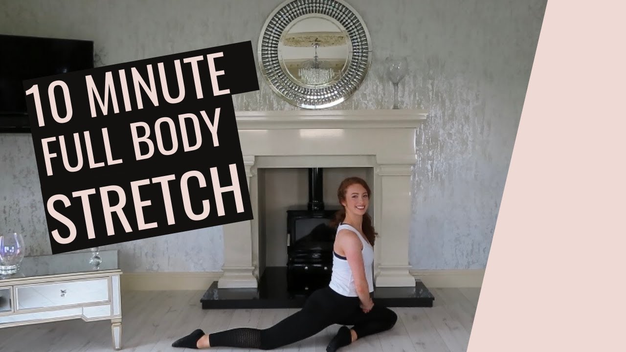 10 Minute Full Body Stretch - YouTube
