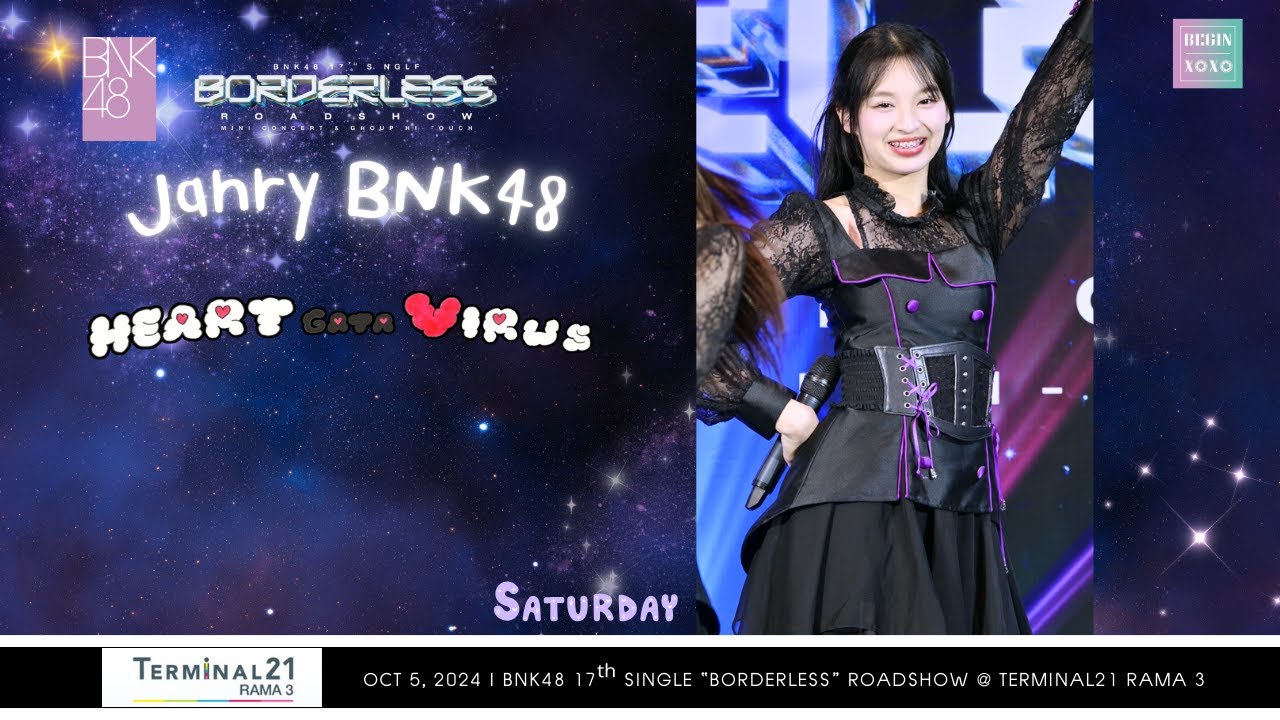Janry BNK48 - Heart Gata Virus [Fancam] BNK48 17th “BORDERLESS ...