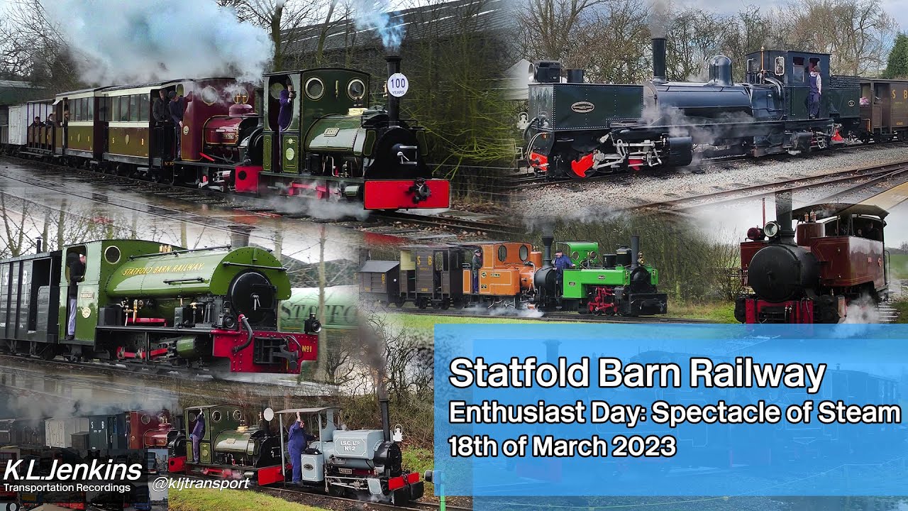 Statfold Barn Railway: Enthusiast Day: Spectacle of Steam: 18th of ...